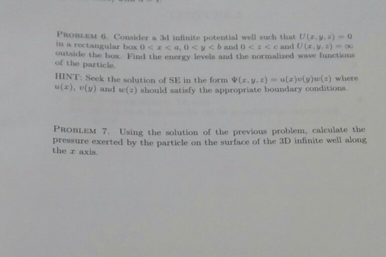 Solved Consider a 3d infinite potential well such that U(x, | Chegg.com