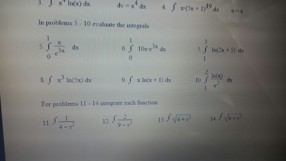 Solved for problems 6 and 10 evaluate the integrals | Chegg.com
