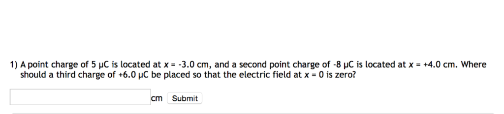 Solved A point charge of 5 mu C is located at x = - 3.0 cm, | Chegg.com