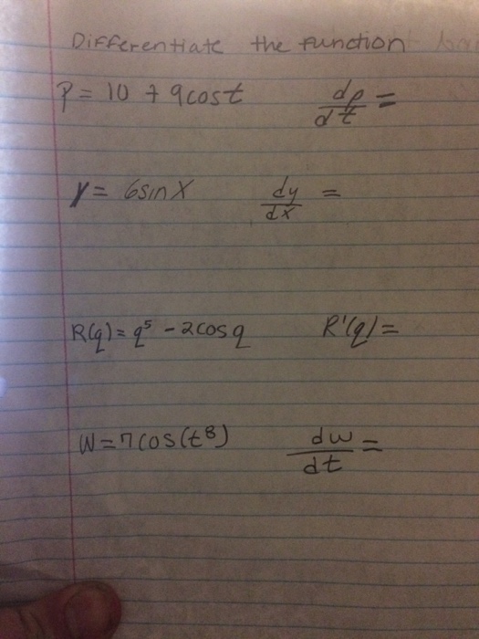 Solved Differentiate the function. P = 10 + 9 cos t dp/dt = | Chegg.com