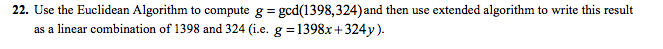 Solved Use The Euclidean Algorithm To Compute G Gcd1398 