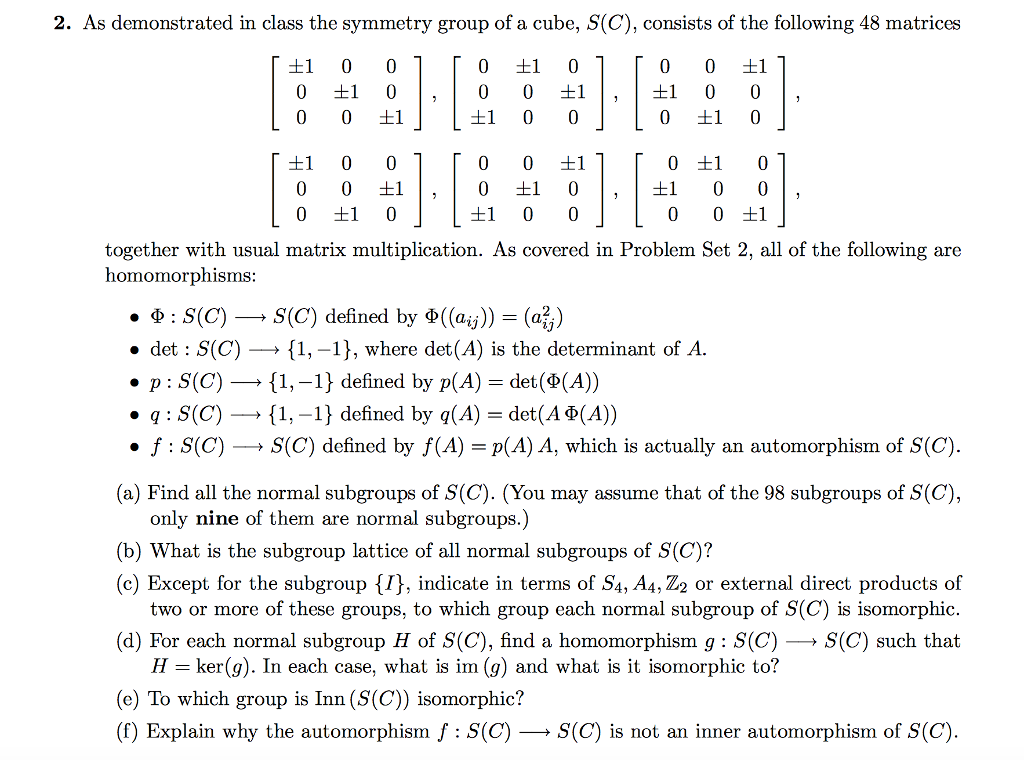 2. As demonstrated in class the symmetry group of a | Chegg.com