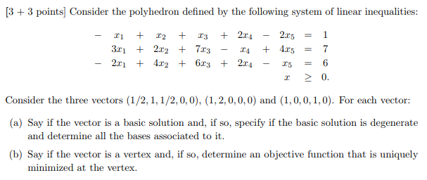 Solved 3 +3 points] Consider the polyhedron defined by the | Chegg.com