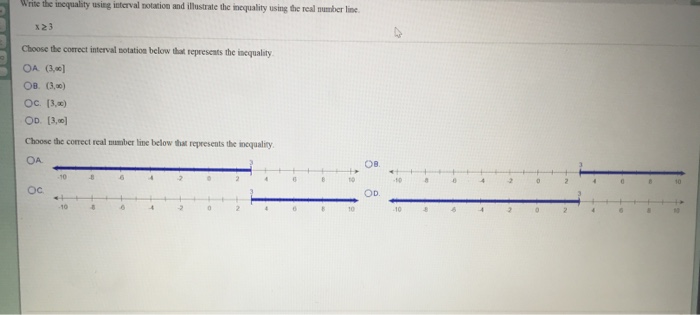 Solved Write The Inequality Using Interval Notation And