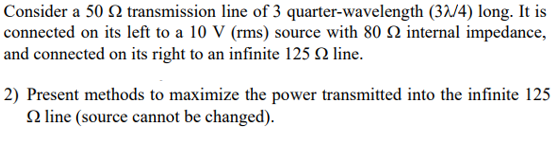 Solved Consider a 50 Ω transmission line of 3 | Chegg.com