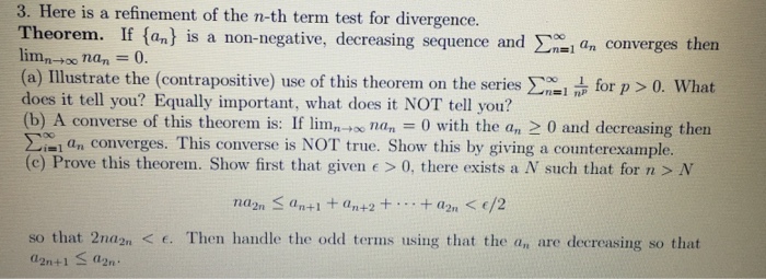 Solved Here is a refinement of the n-th term test for | Chegg.com