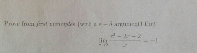Solved Prove from first principles (with a e-? argument) | Chegg.com