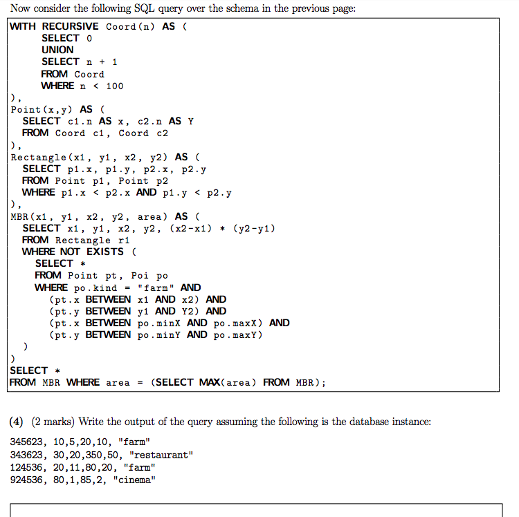 Now consider the following SQL query over the schema | Chegg.com