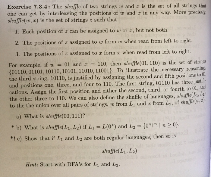 Solved The shuffle of two strings w and x is the set of all | Chegg.com