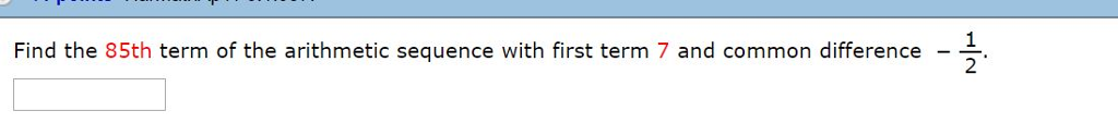 Solved Find the 85th term of the arithmetic sequence with | Chegg.com