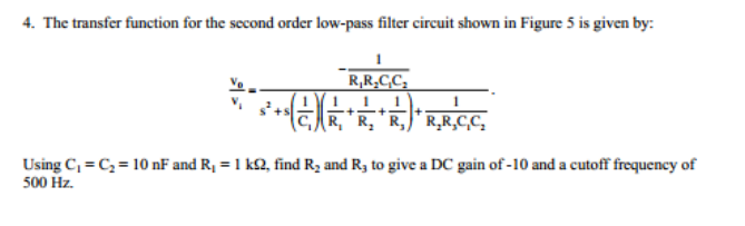 Solved 4. The transfer function for the second order | Chegg.com