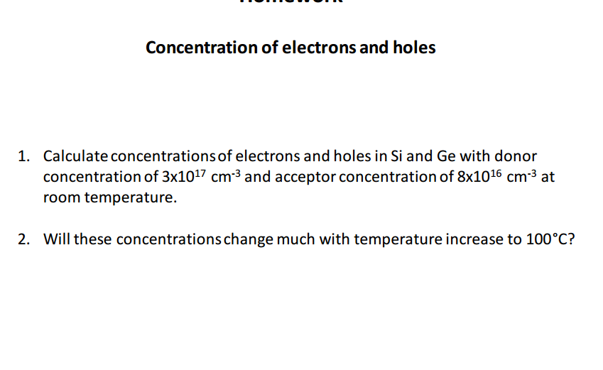 Solved Calculate concentrations of electrons and holes in Si | Chegg.com
