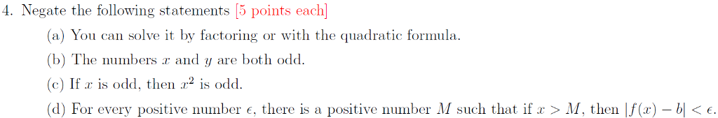 Solved Negate the following statements (a) You can solve it | Chegg.com