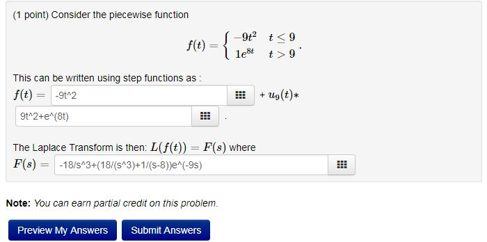 Solved (1 point) Consider the piecewise function 9t2 t9 1e8t | Chegg.com