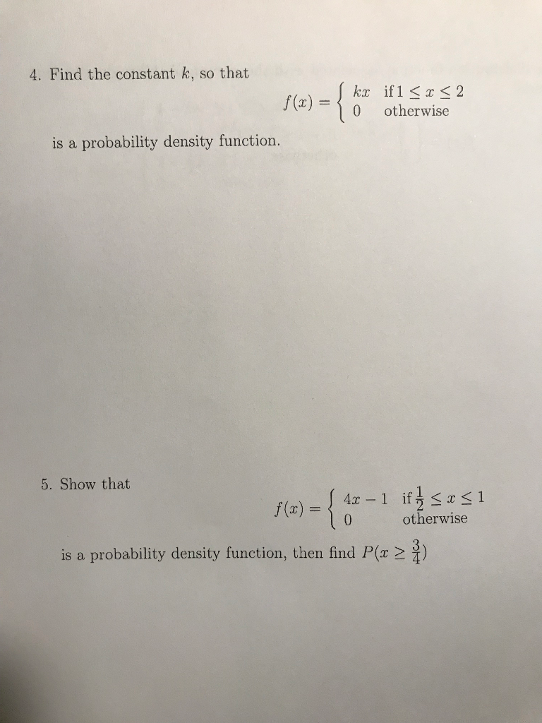 Solved 4. Find the constant k, so that 0 otherwise is a | Chegg.com