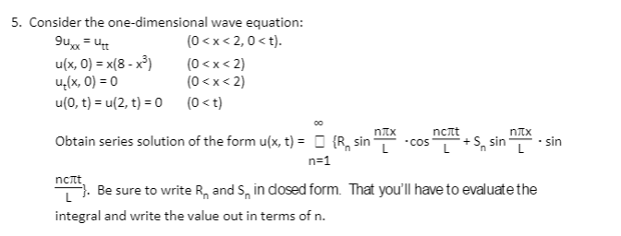 Solved Consider The One Dimensional Wave Equation 9u Xx