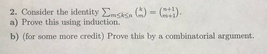 Solved 2. Consider the identity Σrn | Chegg.com