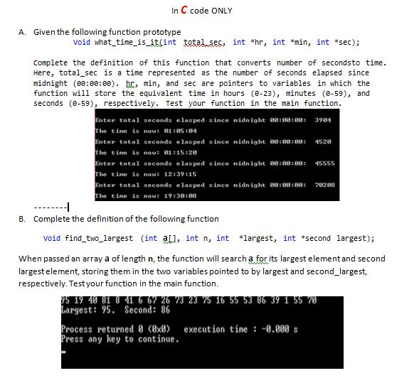 Solved In C Code Only Given The Following Function Prototype 6002