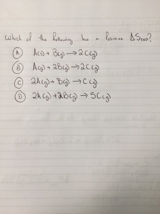 Solved Which of the following has a positive delta S_r times | Chegg.com