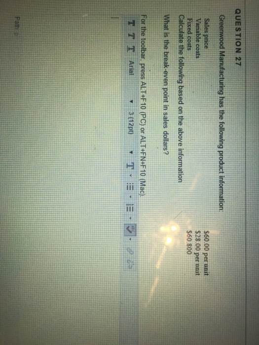 Solved Greenwood Manufacturing has the following product | Chegg.com