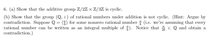 Solved Show that the additive group Z/2Z times Z/3Z is | Chegg.com
