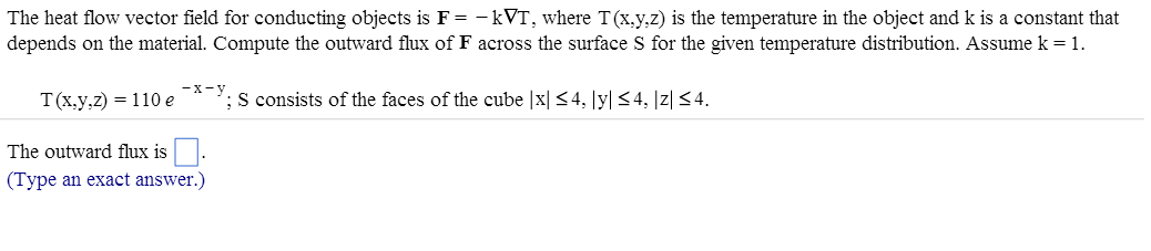 Solved The heat flow vector field for conducting objects is | Chegg.com