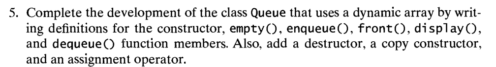 Solved Complete the development of the class Queue that uses | Chegg.com