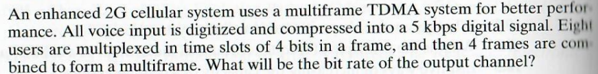 Solved An enhanced 2G cellular system uses a multiframe TDMA | Chegg.com
