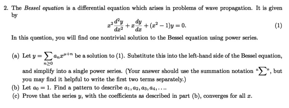 Solved The Bessel equation is a differential equation which | Chegg.com