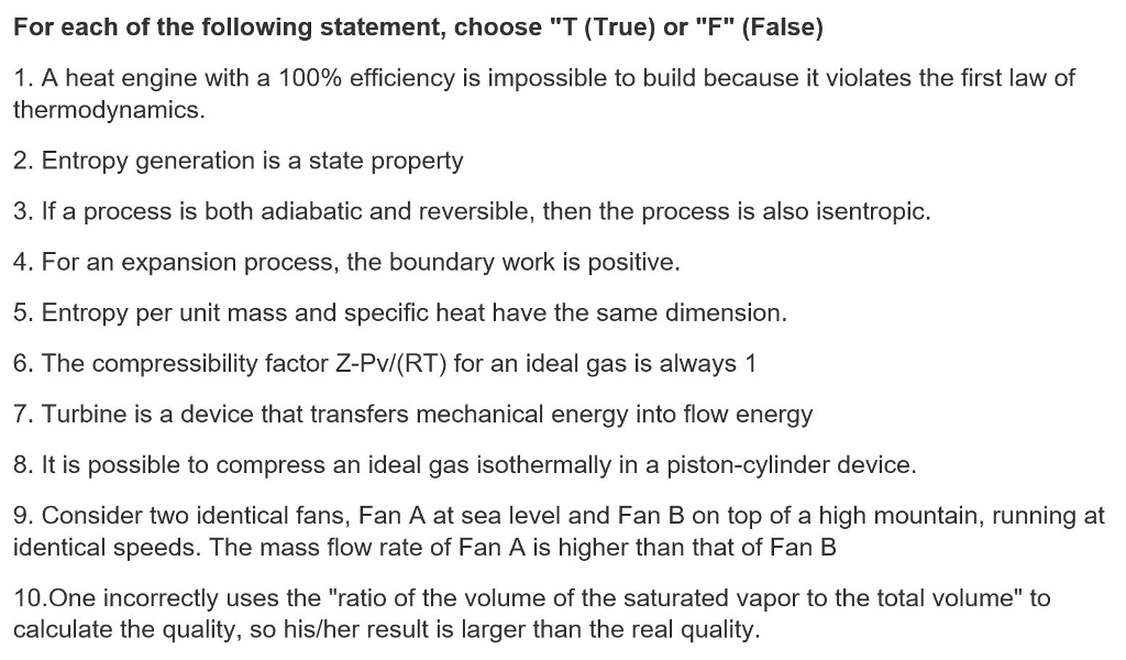 Solved For each of the following statement, choose "T (True) | Chegg.com