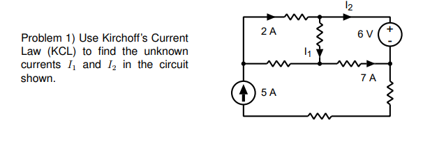 Solved Use Kirchoff's Current Law (KCL) to find the unknown | Chegg.com