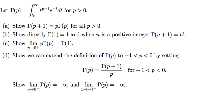 Solved Let (p) = integral 0 to infinity t^p-1 e^-t dt for p | Chegg.com