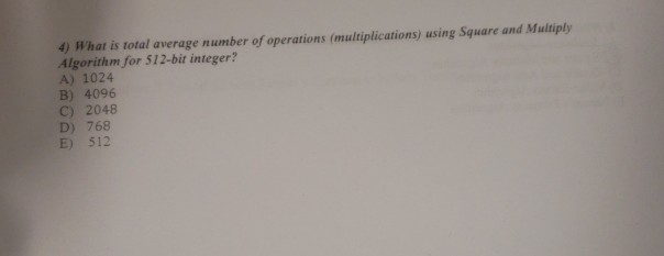 Solved 4) What is total average number of operations | Chegg.com