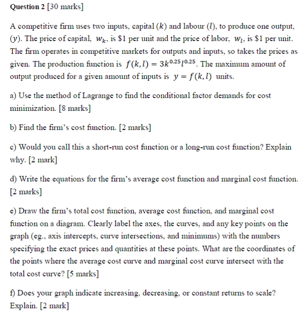 Solved A competitive firm uses two inputs, capital (k) and | Chegg.com