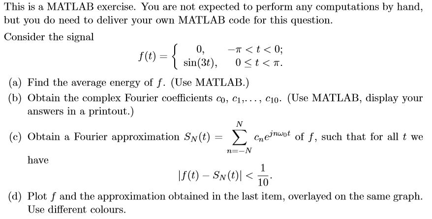 Solved This is a MATLAB exercise. You are not expected to | Chegg.com
