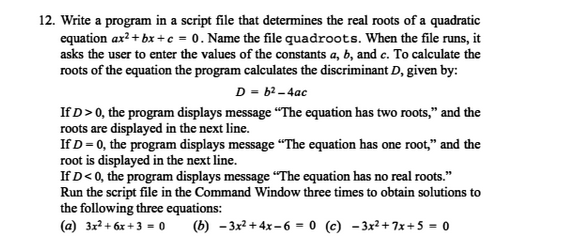 Solved 12. Write a program in a script file that determines | Chegg.com