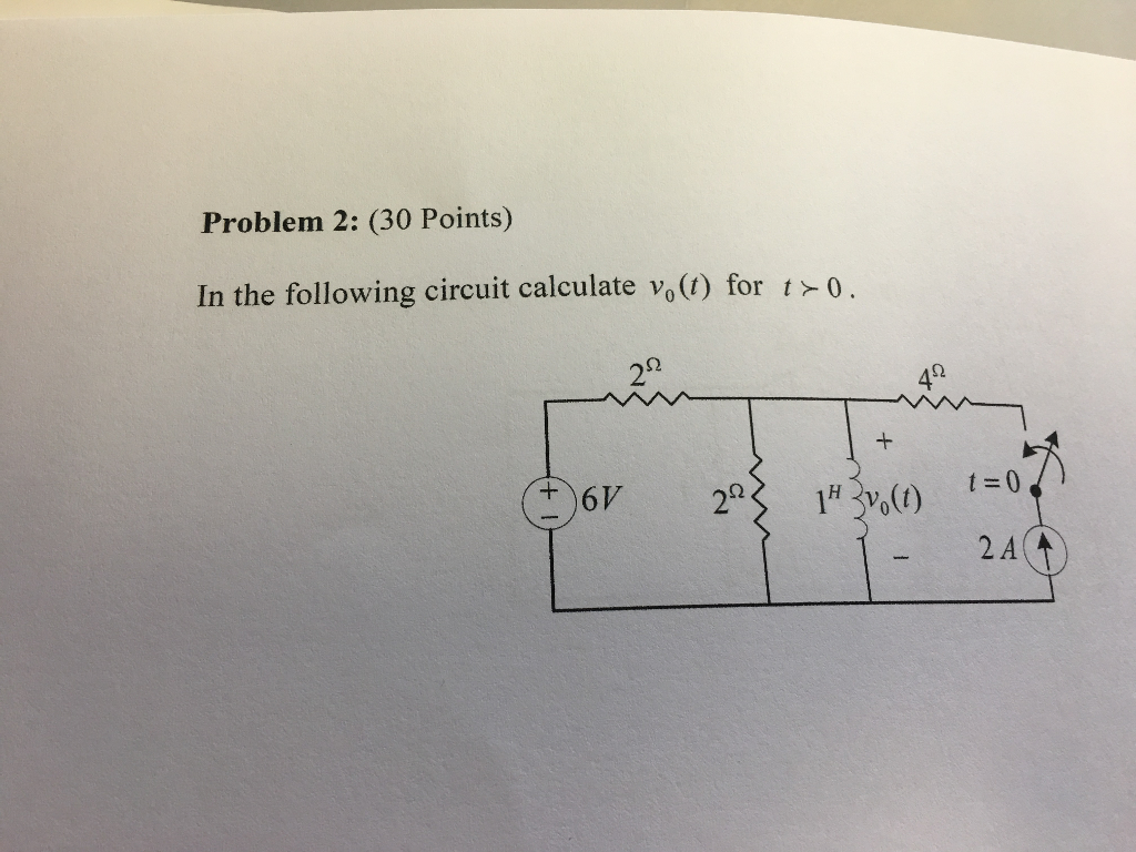 Solved In the following circuit calculate v_0(t) for t > 0. | Chegg.com