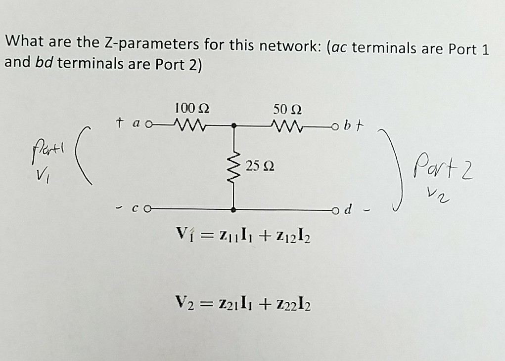 Solved What are the Z-parameters for this network: (ac | Chegg.com