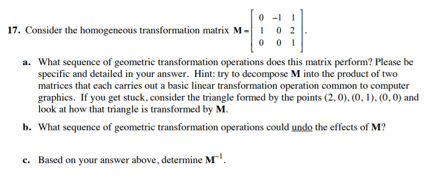 Solved 0 -1 1 17. Consider the homogeneous transformation | Chegg.com