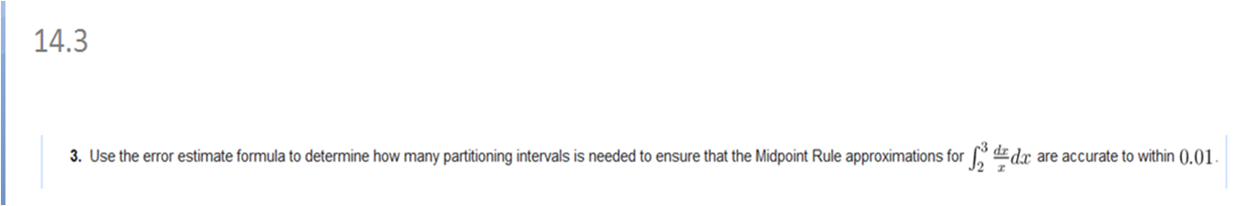 Use the error estimate formula to determine how many | Chegg.com
