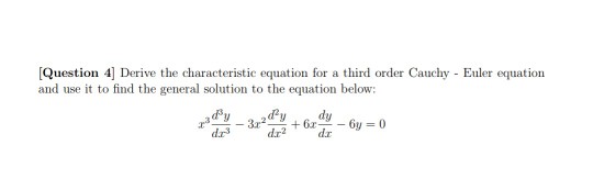 Solved Question 4] Derive the characteristic equation for a | Chegg.com