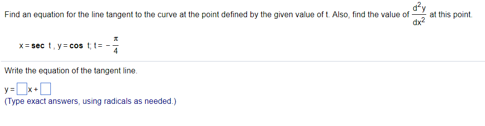 Solved Find an equation for the line tangent to the curve at | Chegg.com