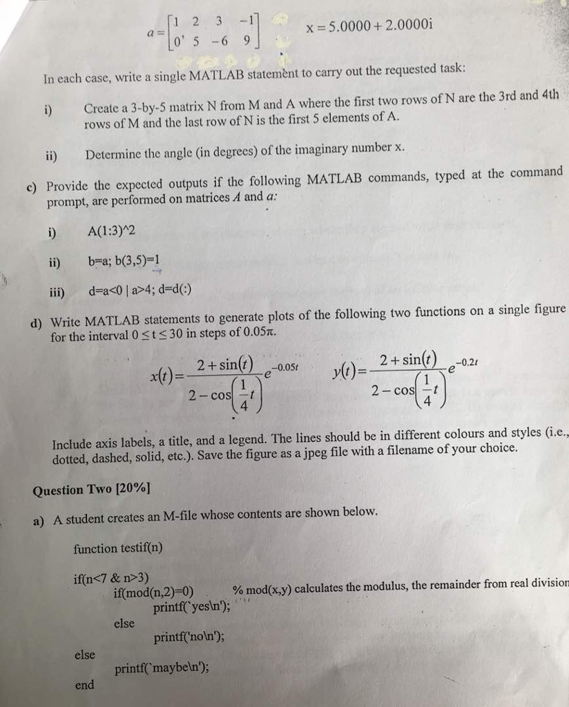 Solved Question One(5%) the following matrix, a, find and | Chegg.com