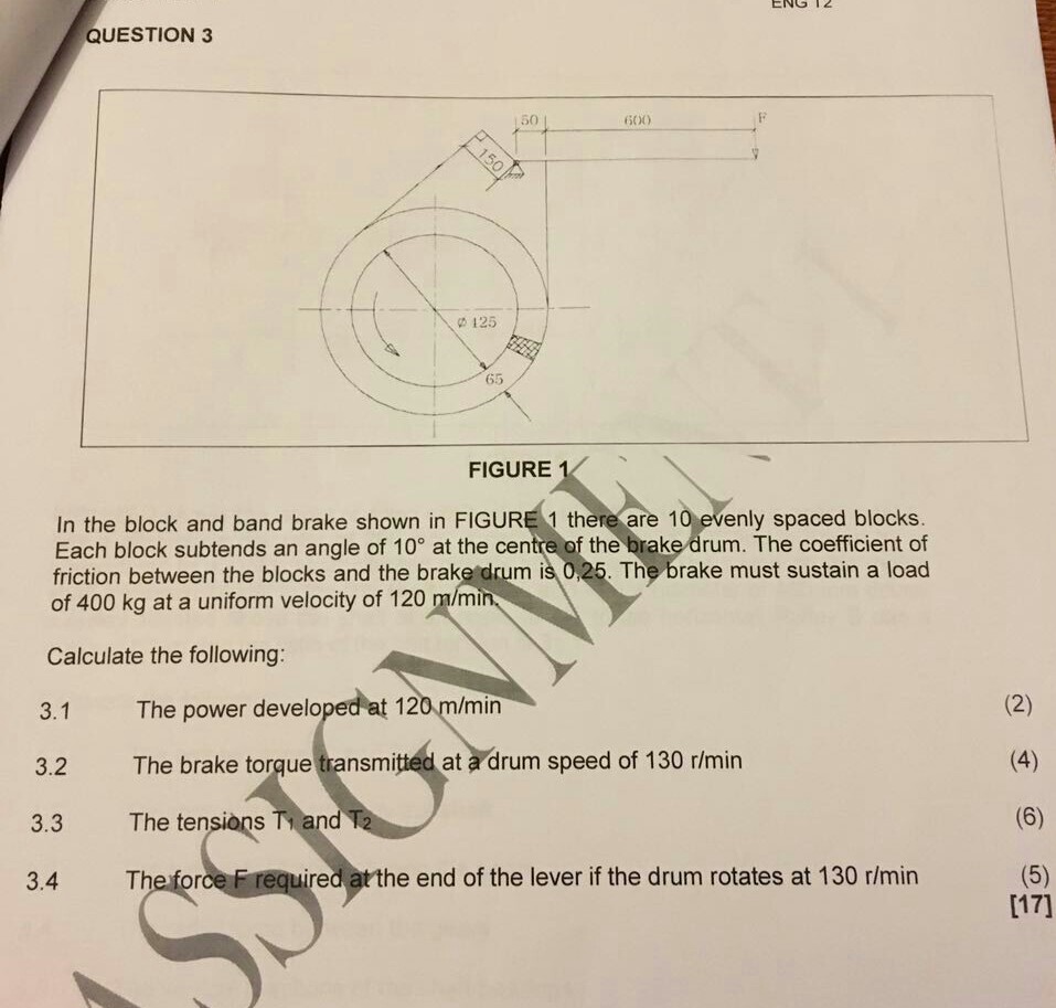 Solved In the block and band brake shown in FIGURE 1 there | Chegg.com