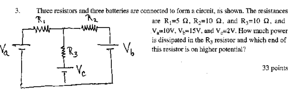 Solved Three resistors and three batteries are connected to | Chegg.com