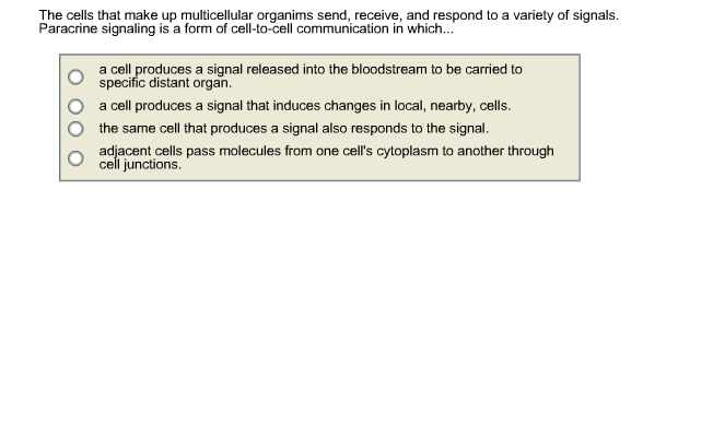 Solved Paracrine Signaling Is A Form Of Cell To Cell