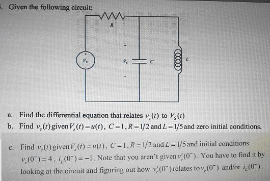 Solved Given the following circuit: Find the differential | Chegg.com