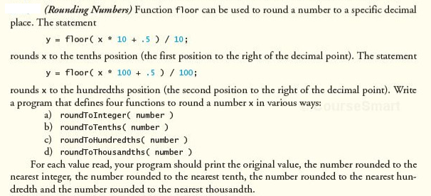 Solved Rounding Numbers Function Floor Can Be Used To