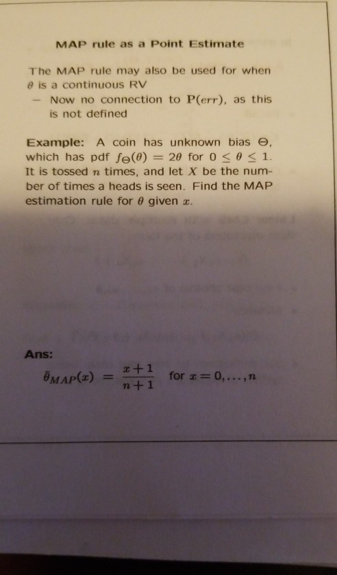 Solved MAP rule as a Point Estimate The MAP rule may also be | Chegg.com