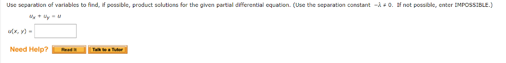Solved Use Separation Of Variables To Find If Possible 